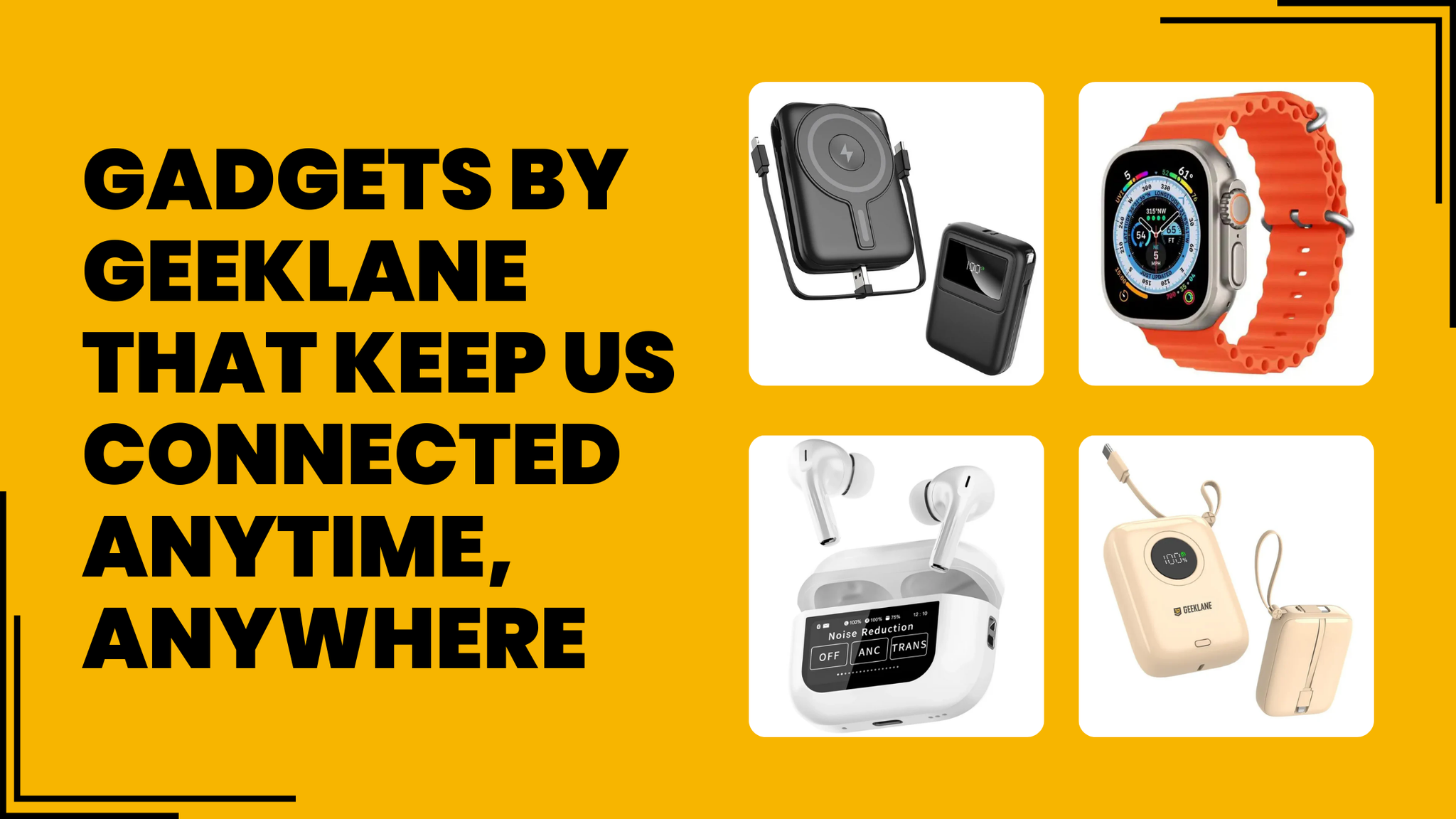 How gadgets keep us connected anytime, anywhere
